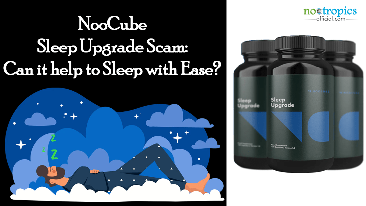 NooCube Sleep Upgrade Scam: Can it help to Sleep with Ease?